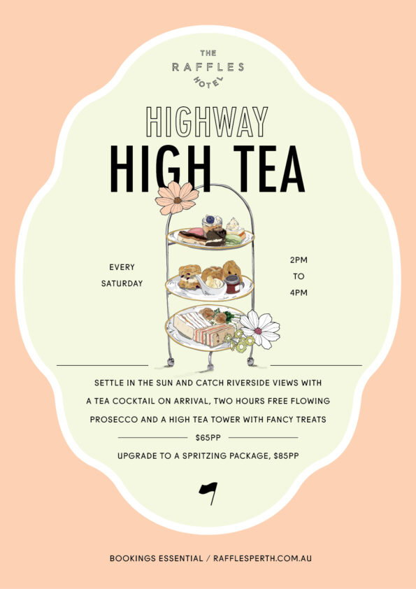 Highway High Tea - Raffles Hotel Perth
